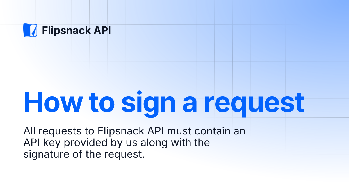How to sign a request | Flipsnack API